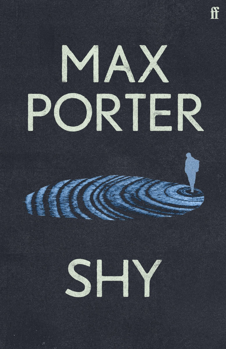 Shy by Max Porter (HC) – Page & Turner